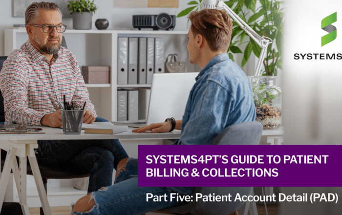 Systems4PT’s Guide to Patient Billing and Collections - Systems4PT
