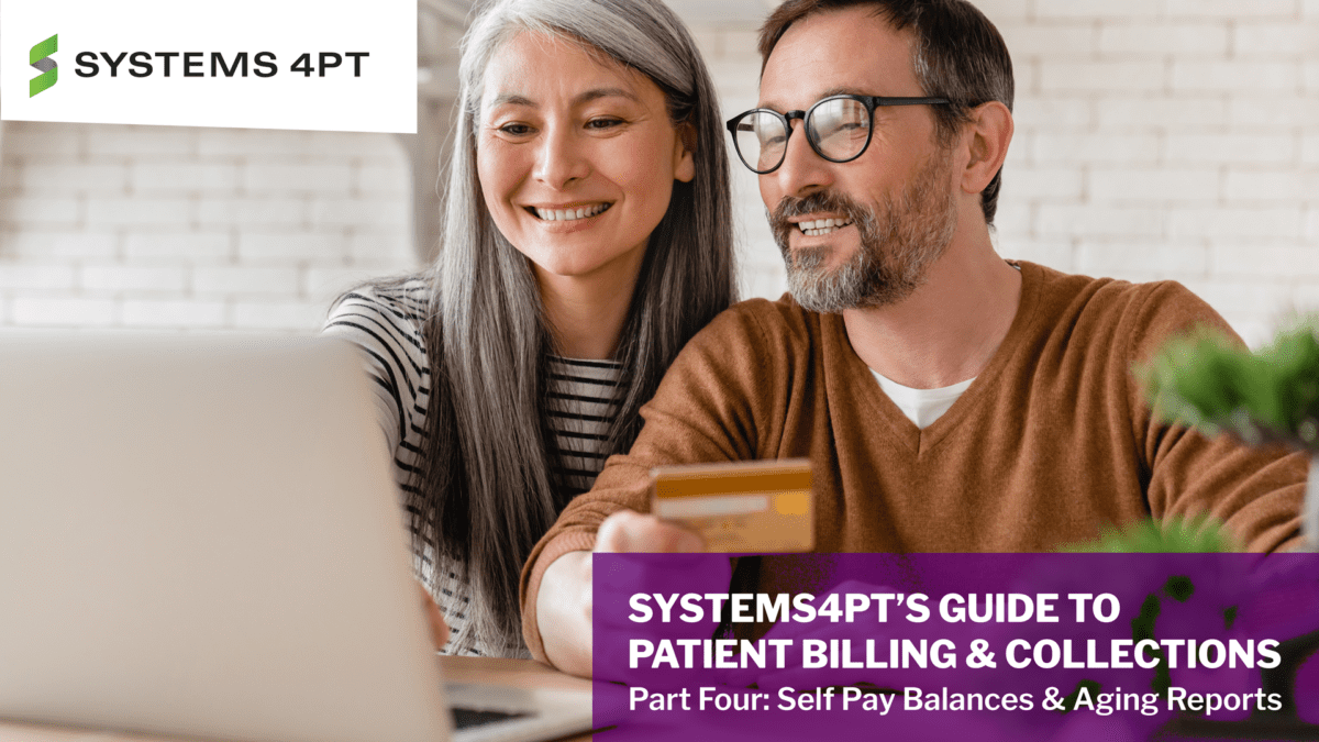 Systems4PT’s Guide to Patient Billing and Collections – Part Seven ...
